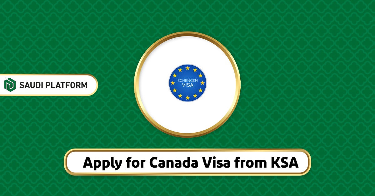 How to Apply for Canada Visa from KSA?