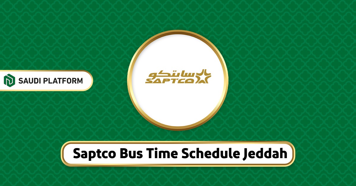 Saptco Bus Time Schedule Jeddah 2026